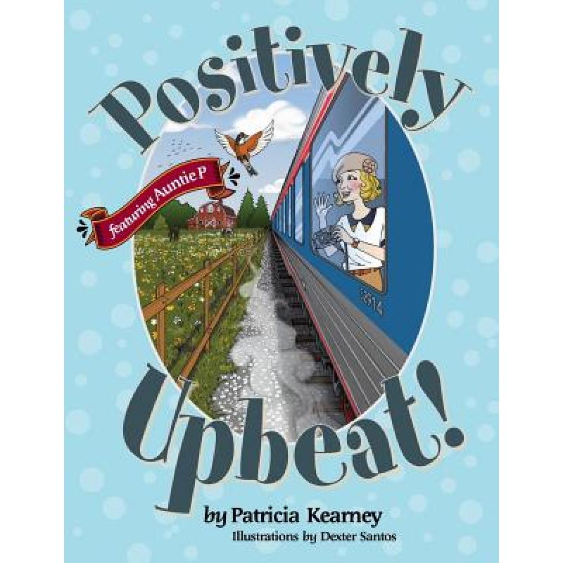 Positively Upbeat!
