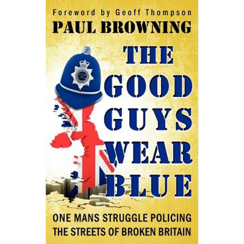 The Good Guys Wear Blue