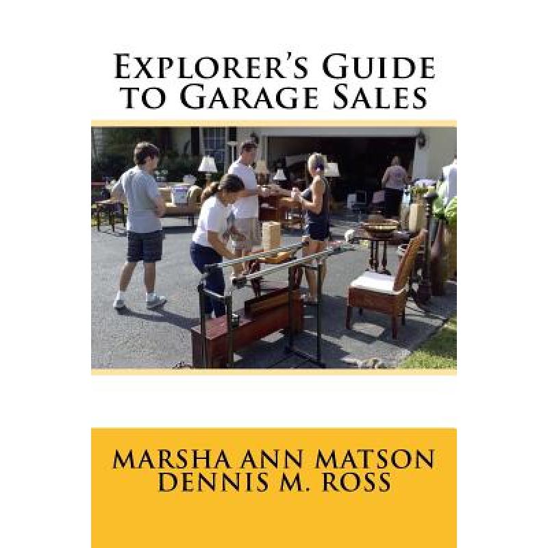 Explorer's Guide to Garage Sales