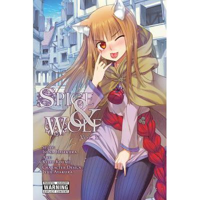 Spice and Wolf, Vol. 11 (manga): - Spice and...