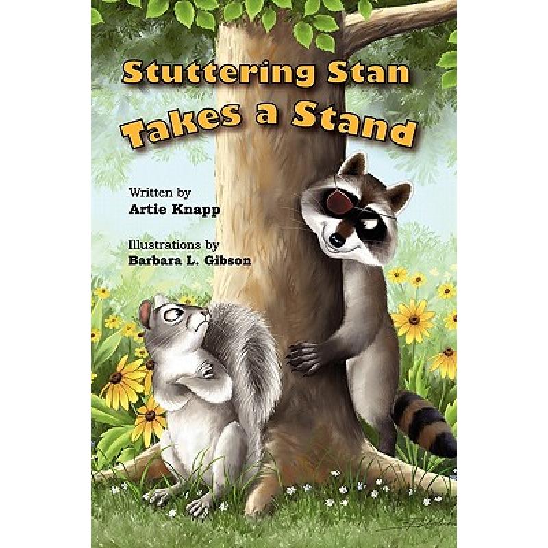 Stuttering Stan Takes a Stand