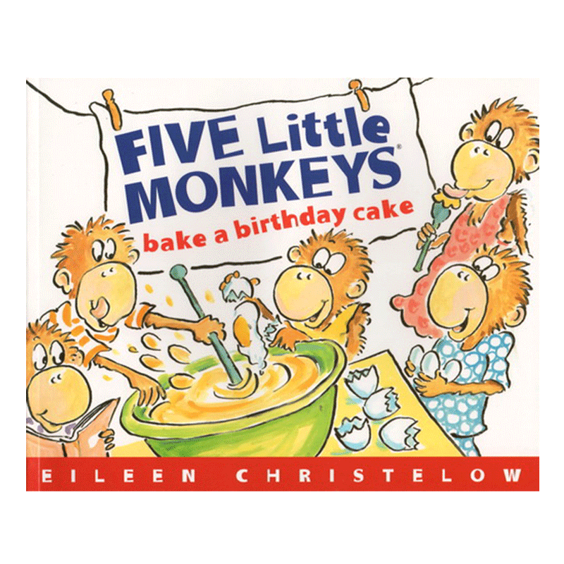 英文原版 Five Little Monkeys Bake a Birthday Cake五只小猴子