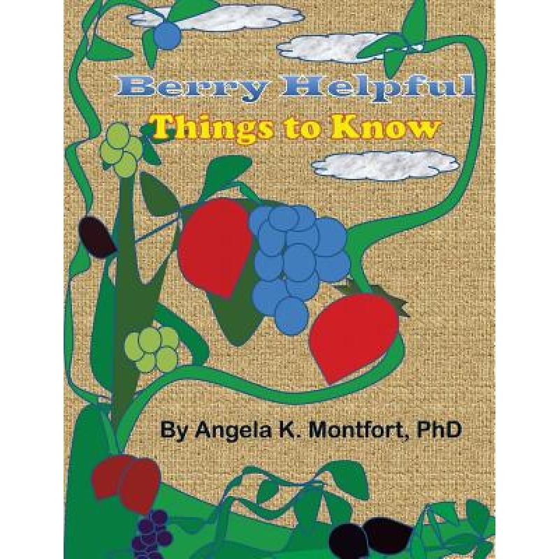 Berry Helpful Things to Know
