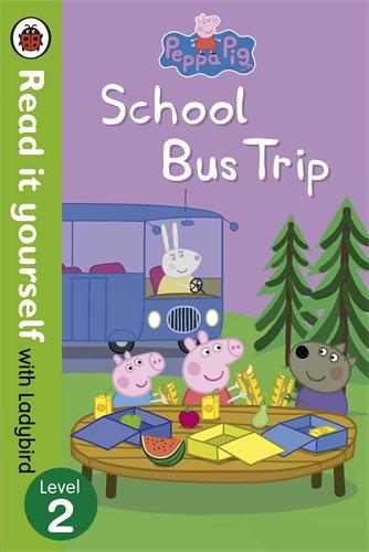 Peppa Pig: School Bus Trip - Read it yourself with Ladybird 进口故事书