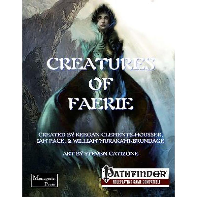 Creatures of Faerie