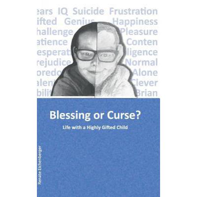 Blessing or Curse?