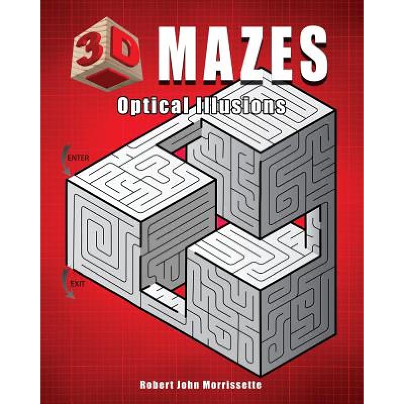 3D Mazes: Optical Illusions
