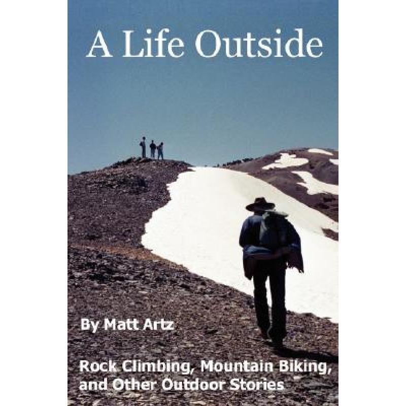 A Life Outside