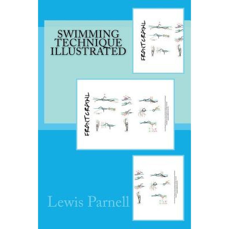 Swimming Technique Illustrated