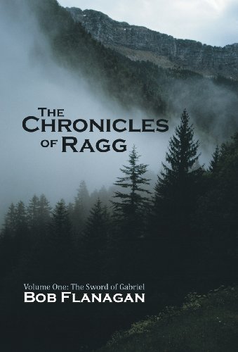 The Chronicles of Ragg: Volume One: The