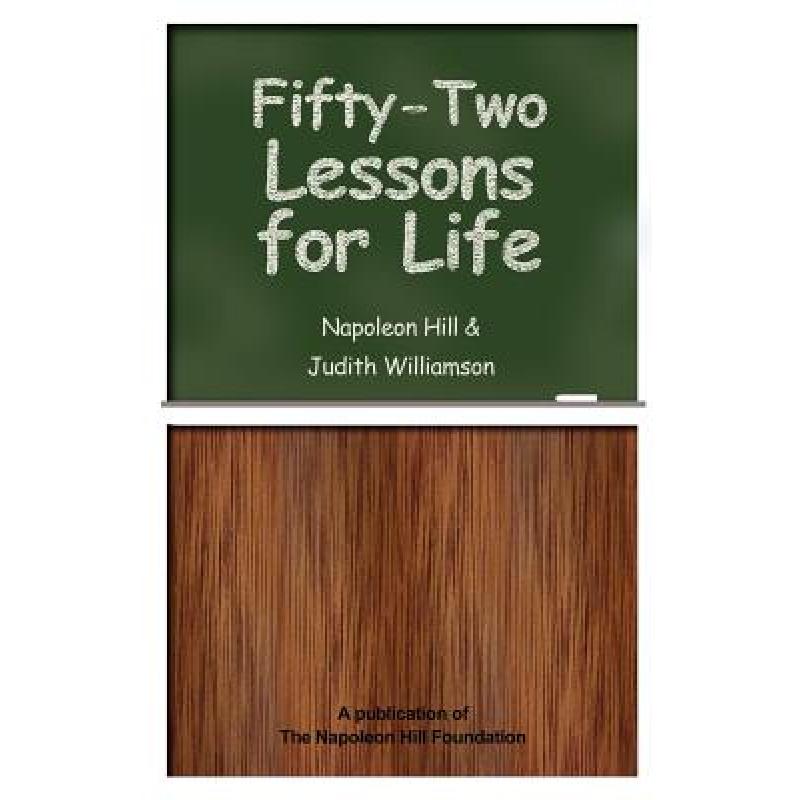 Fifty-Two Lessons for Life