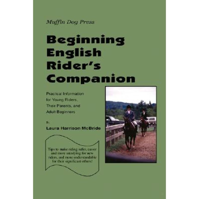 Beginning English Rider's Companion