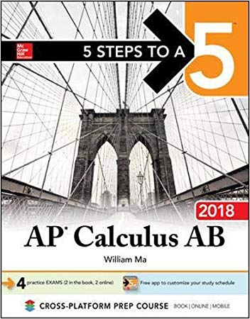 5 STEPS TO A 5: AP CALCULUS AB 2018