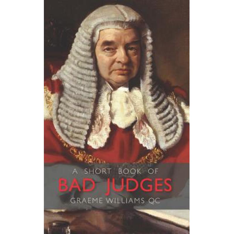 A Short Book of Bad Judges