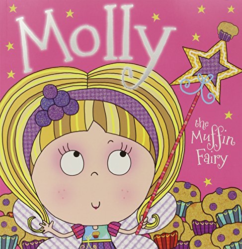Molly The Muffin Fairy Story Book