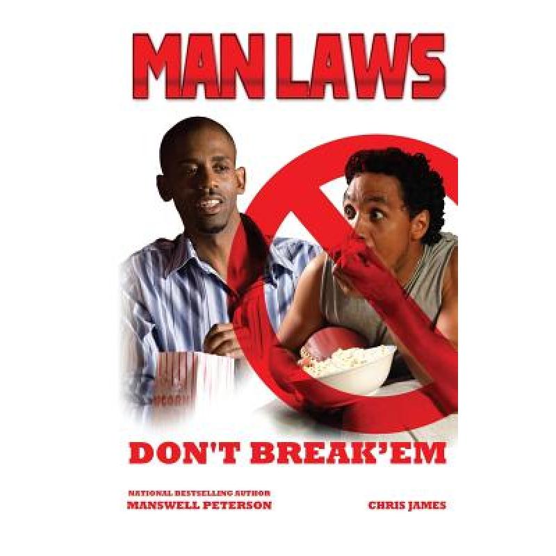 Man Laws: Don't Break 'em
