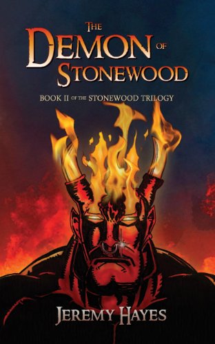 The Demon of Stonewood: Book II of the