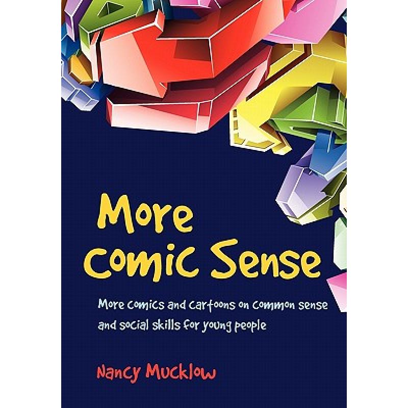 More Comic Sense