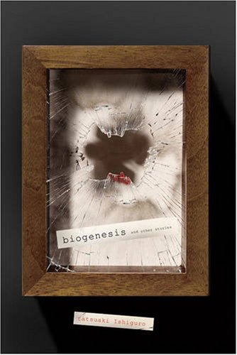 Biogenesis: And Other Stories