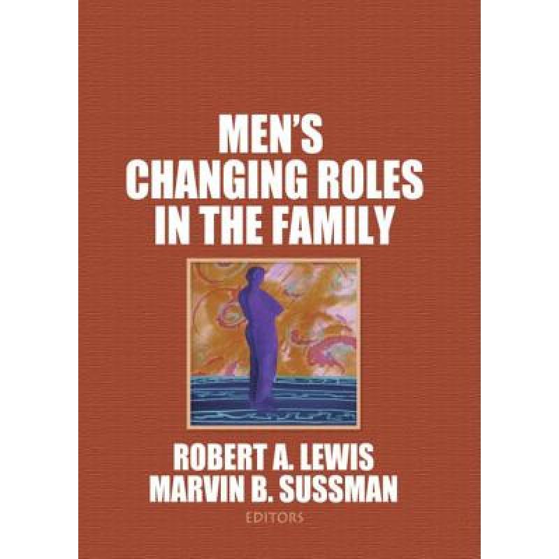 Men's Changing Roles in the Family