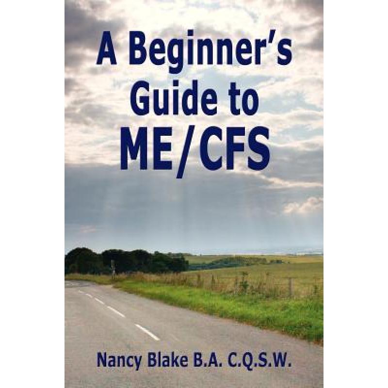 A Beginner's Guide to Me / Cfs