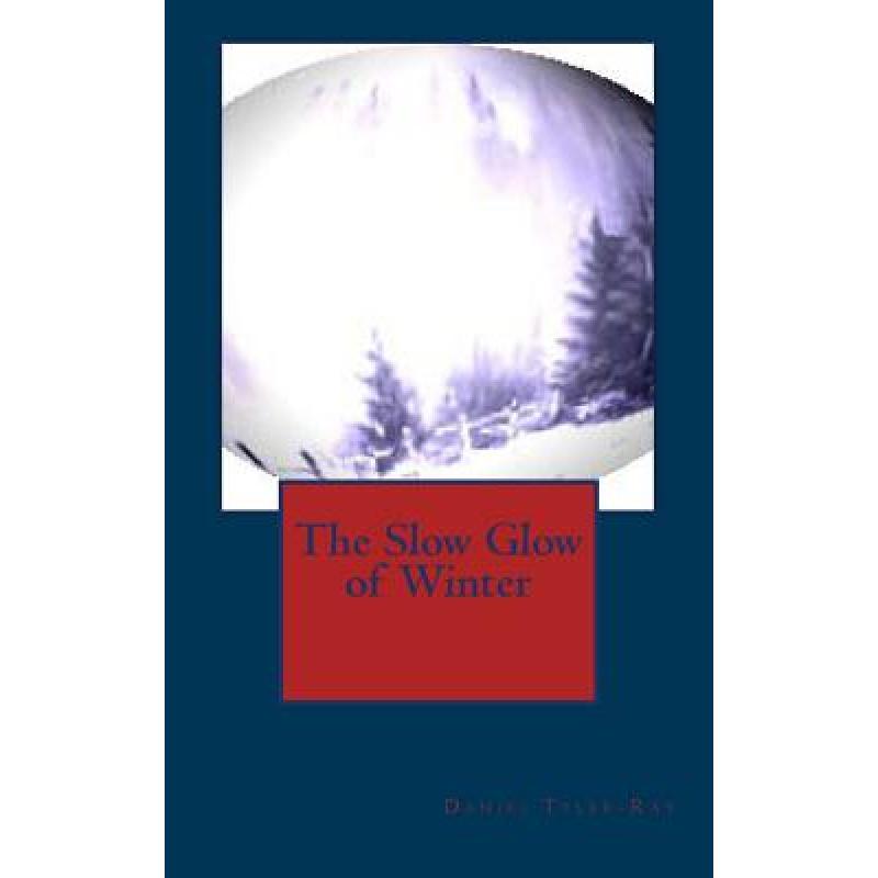 The Slow Glow of Winter