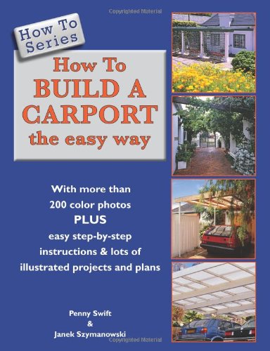 How to Build a Carport: The Eas