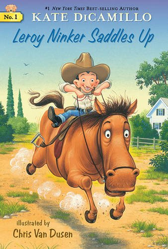 Leroy Ninker Saddles Up Tales from Deckawoo Dri