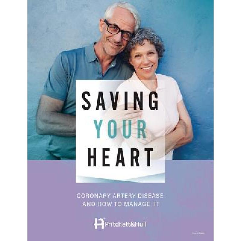 Saving Your Heart: Coronary Artery Disease A...