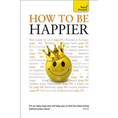 How To Be Happier