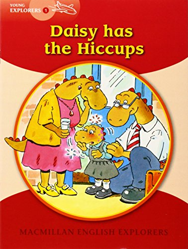 Young Explorers 1 Daisy Has The Hiccups