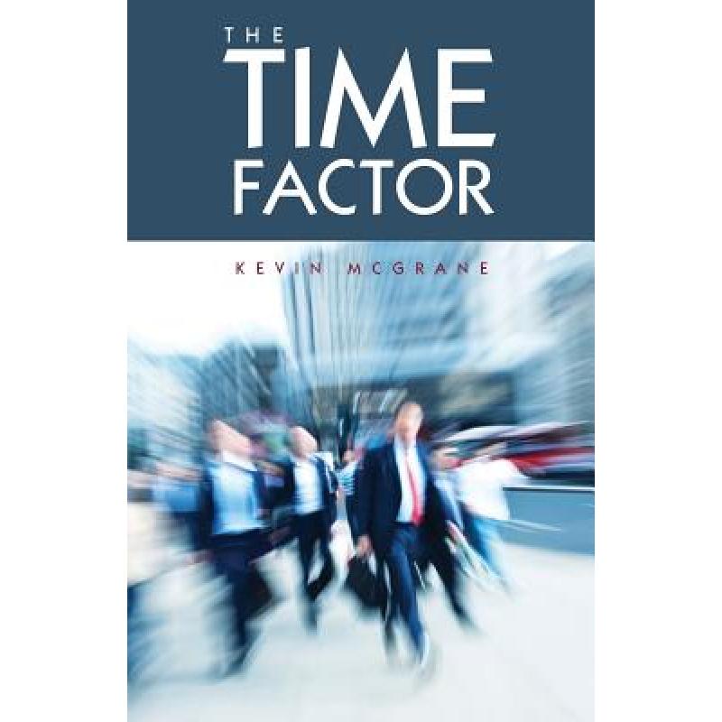The TIME FACTOR