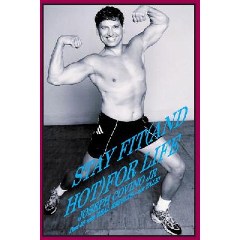 Stay Fit (And Hot) For Life