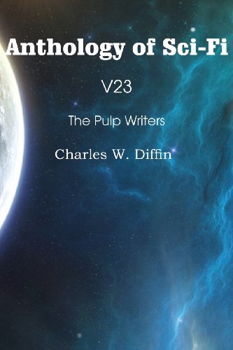 Anthology of Sci-Fi V23, the Pulp