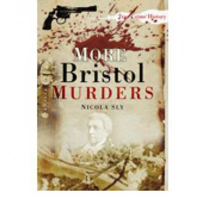 More Bristol Murders