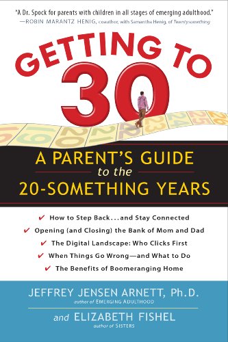 Getting to 30: A Parent's Guide to the