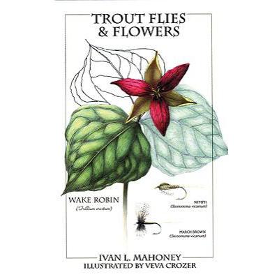 Trout Flies & Flowers