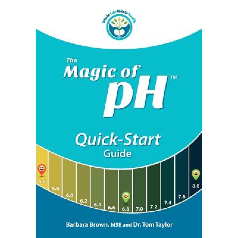 The Magic of pH Quick-Start Guide