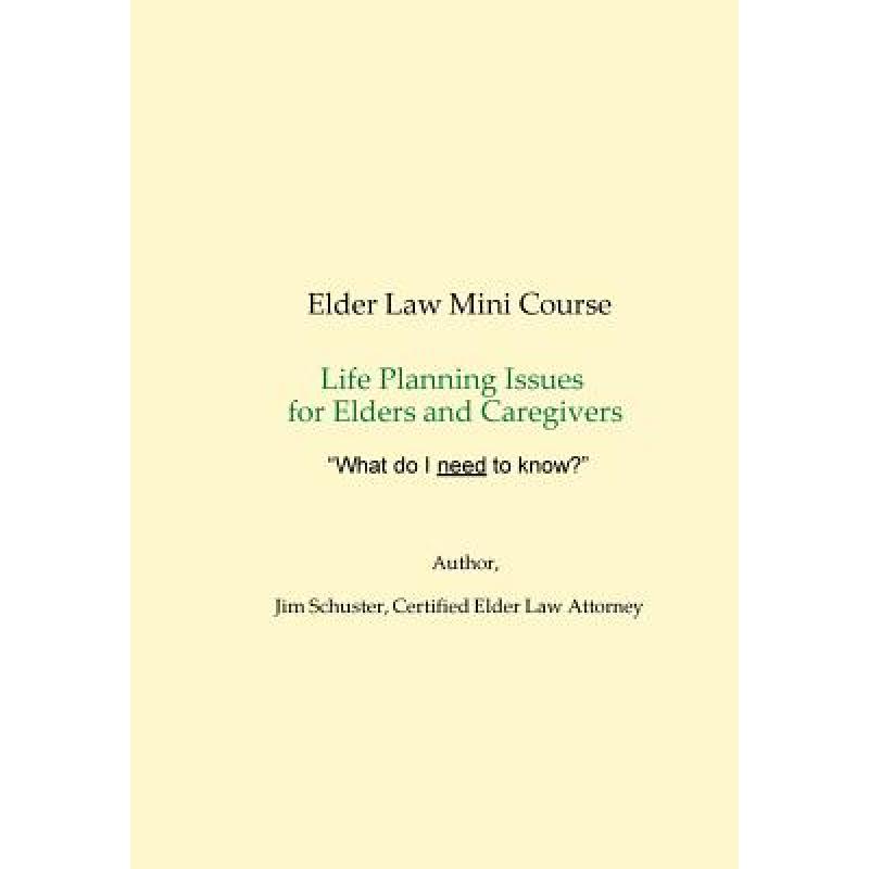 Elder Law Mini-Course 2018