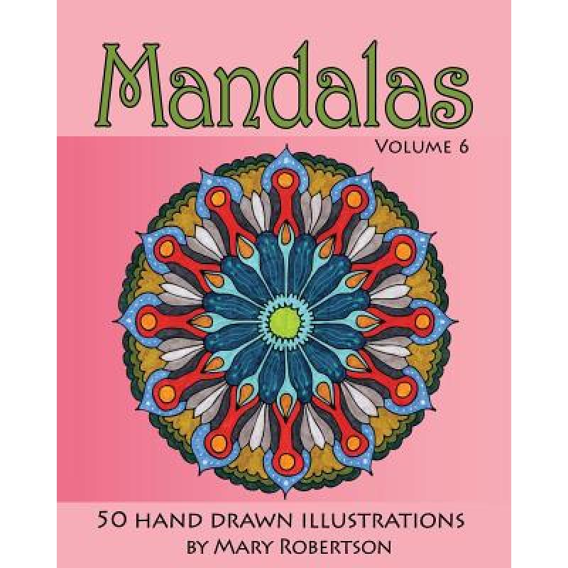 Mandalas: 50 Hand Drawn Illustrations