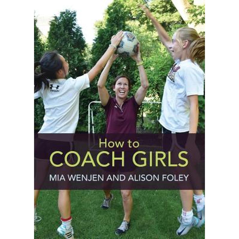 How to Coach Girls