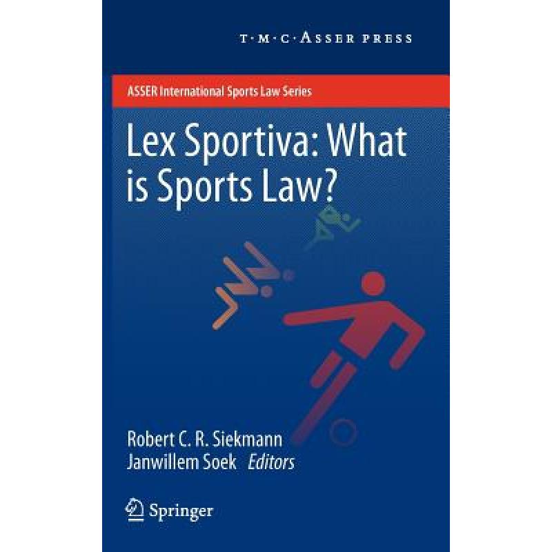 Lex Sportiva: What Is Sports Law?
