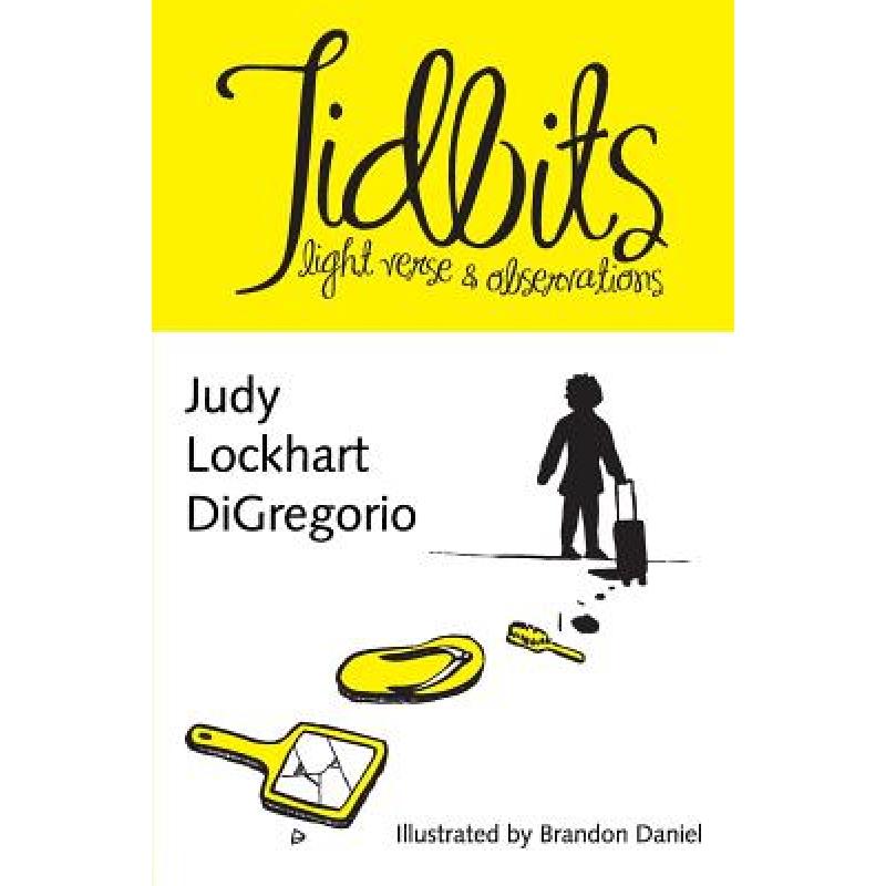 Tidbits: light verse & observations