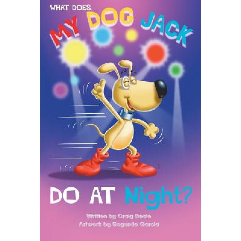 What Does My Dog Jack Do At Night?
