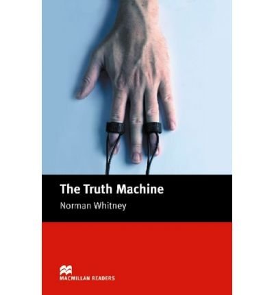 Macmillan Readers Truth Machine The Beginner