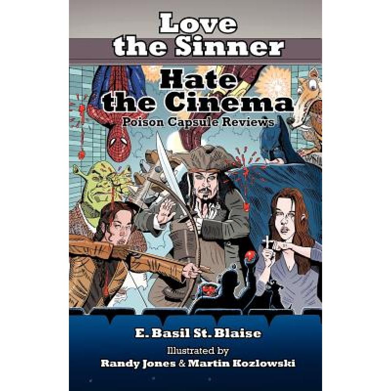 Love the Sinner, Hate the Cinema
