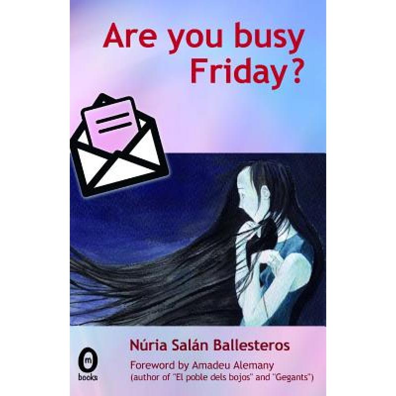 Are you busy Friday?