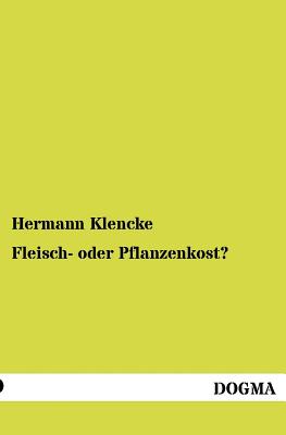 Fleisch- Oder Pflanzenkost?