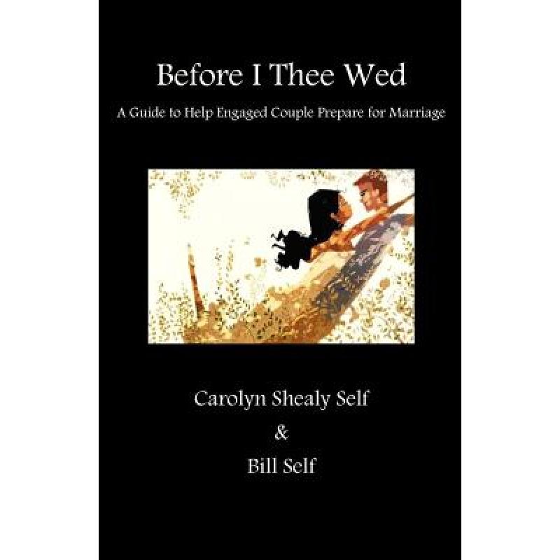 Before Thee I Wed