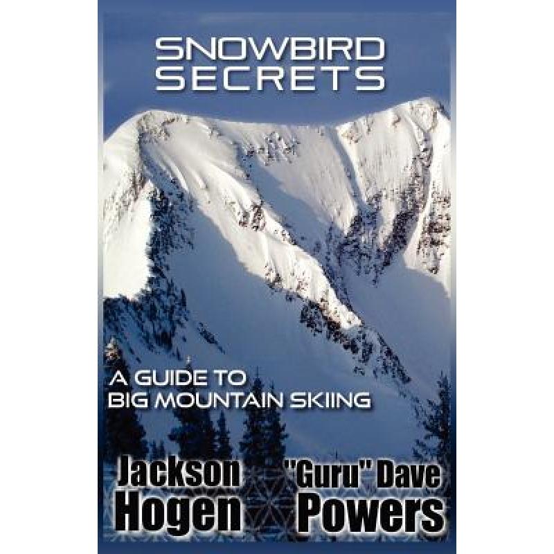 Snowbird Secrets